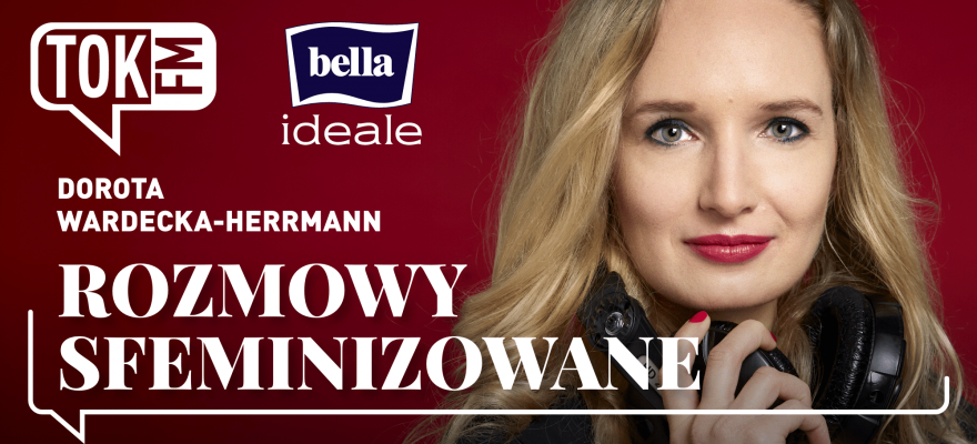Posłuchaj podcastu: Rozmowy sfeminizowane. Marta Frej, Anna Pamuła i ...